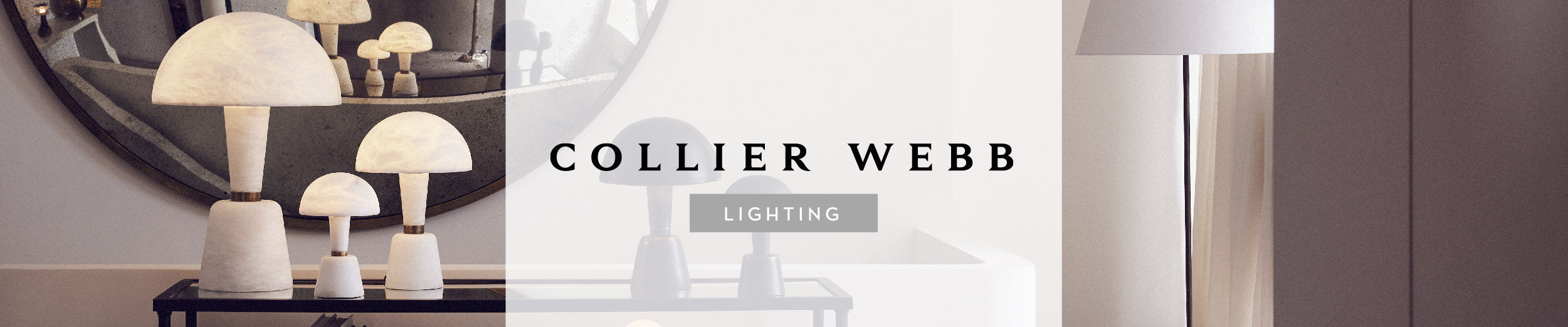 Collier Webb - Lighting – Wells Abbott | To The Trade